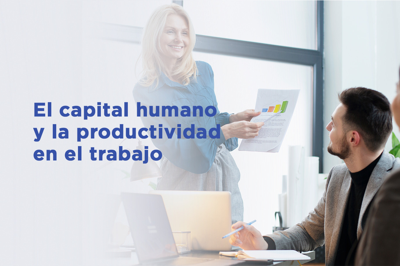 El capital humano y la productividad en el trabajo
